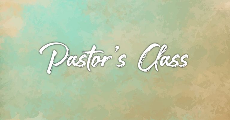 Pastor’s Class - Willow Church